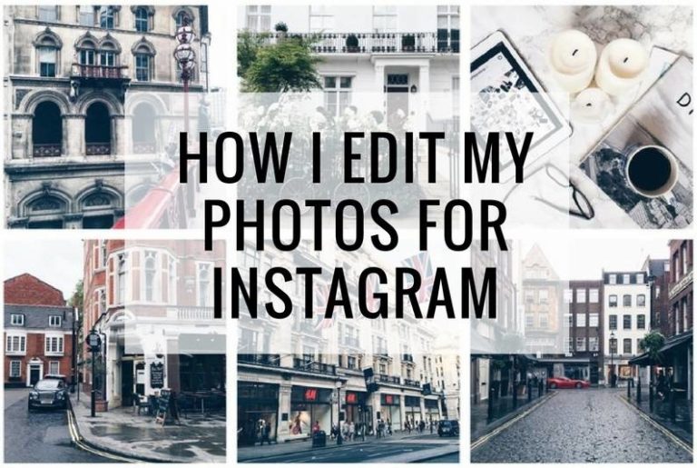 How I edit my photos for Instagram - KATYA JACKSON